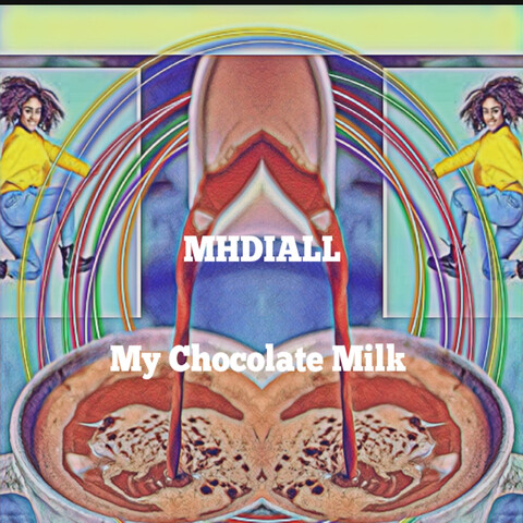 My Chocolate Milk Song Download: My Chocolate Milk MP3 Song Online Free ...