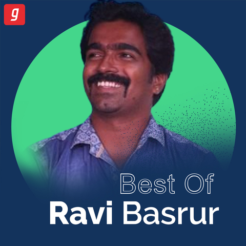 Best Of Ravi Basrur Music Playlist: Best Best Of Ravi Basrur MP3 Songs ...