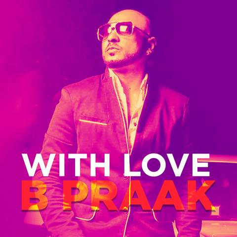 With Love B Praak Music Playlist: Best With Love B Praak MP3 Songs on ...