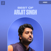 Best of Arijit Singh Music Playlist: Arijit Singh Best MP3 Songs Online ...