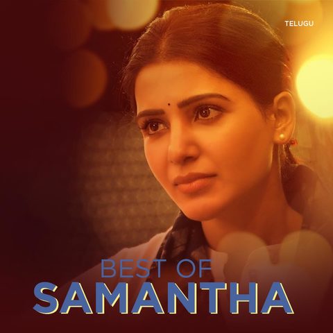 Best of Samantha Music Playlist: Best Best of Samantha MP3 Songs on ...