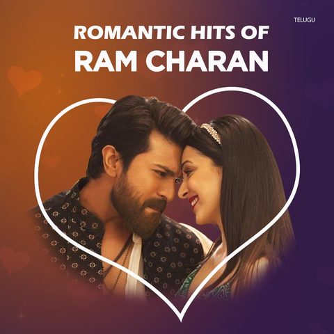 Romantic Hits of ram charan Music Playlist: Best Romantic Hits of ram ...