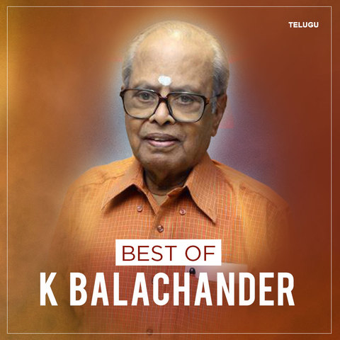 Best of K Balachander Music Playlist: Best Best of K Balachander MP3 ...