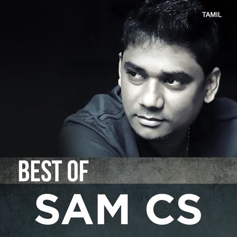 Best of Sam CS Music Playlist: Best Best of Sam CS MP3 Songs on Gaana.com