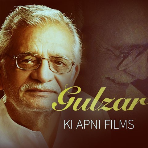 Gulzar Ki Apni Films Music Playlist: Best MP3 Songs on Gaana.com