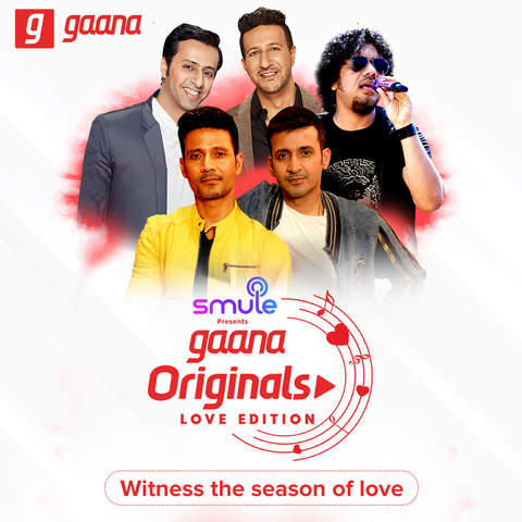 Gaana Originals - Love Edition Music Playlist: Best Gaana Originals ...