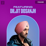 Best of Diljit Dosanjh Music Playlist: Best MP3 Songs on Gaana.com