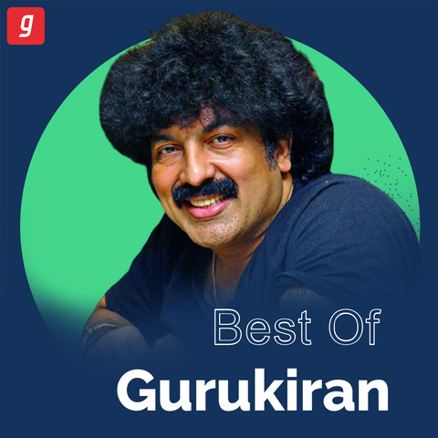 Best Of Gurukiran Music Playlist: Best MP3 Songs on Gaana.com