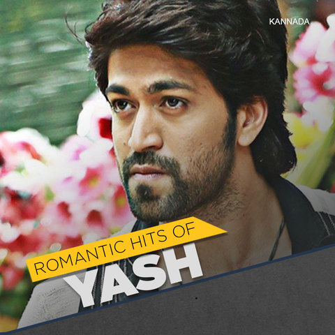 Romantic Hits Of Yash Music Playlist: Best Romantic Hits Of Yash MP3 ...