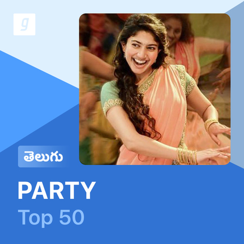 Telugu Party Top 50 Music Playlist: Best MP3 Songs on Gaana.com
