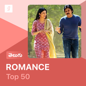 Telugu Romance Top 50 Music Playlist: Best MP3 Songs on Gaana.com